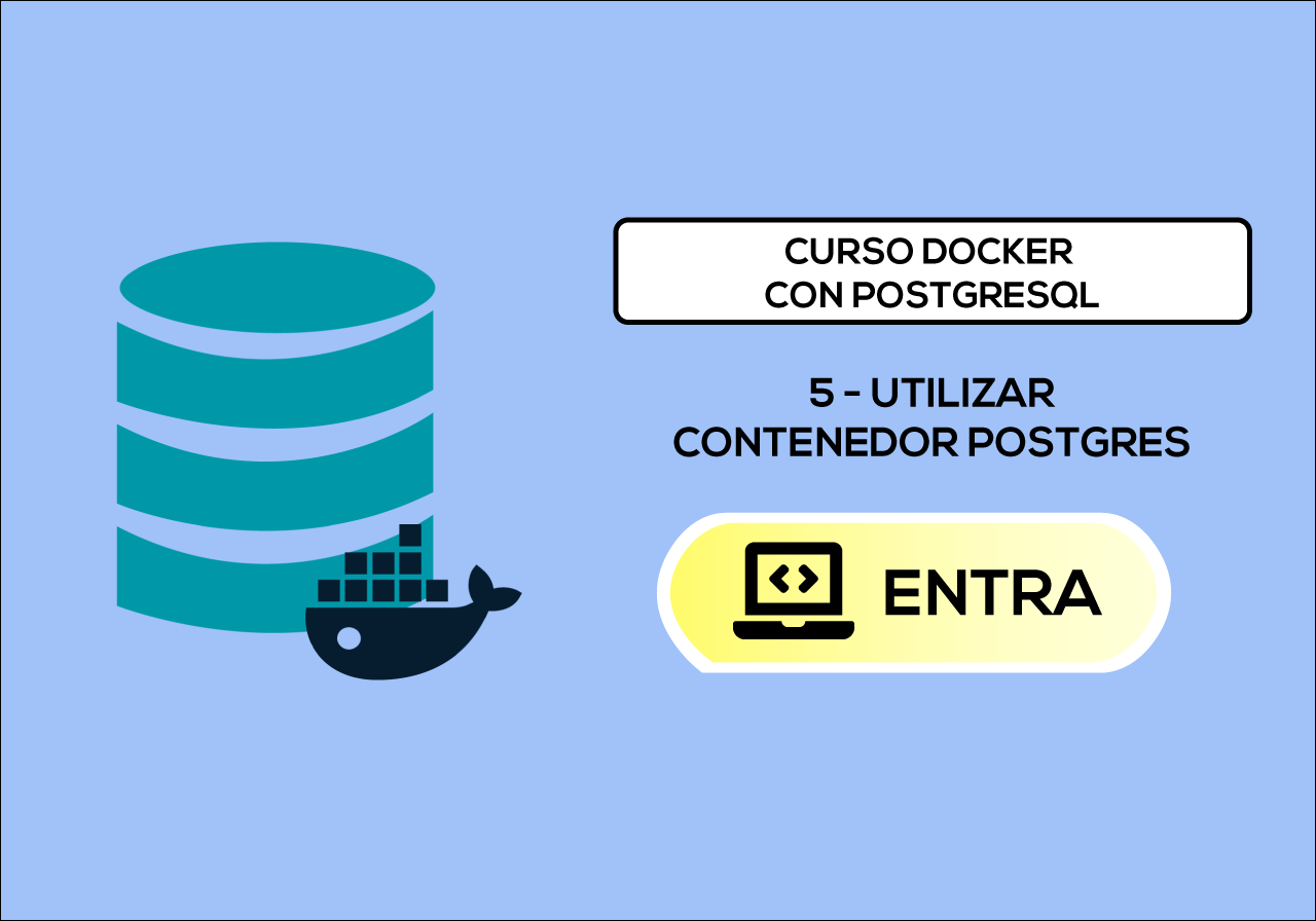 Curso De Docker Con Postgresql 5 Utilizar Contenedor Postgres